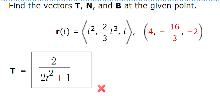Solved Find the vectors T, N, and B at the given point. r(t) | Chegg.com