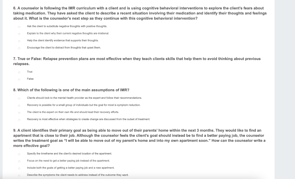 Solved 6. A counselor is following the IMR curriculum with a | Chegg.com