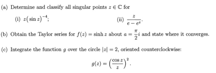 Solved (a) Determine and classify all singular points z C | Chegg.com