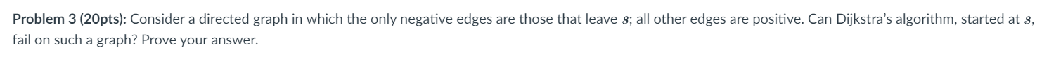 Solved Problem 3 (20pts): Consider a directed graph in which | Chegg.com
