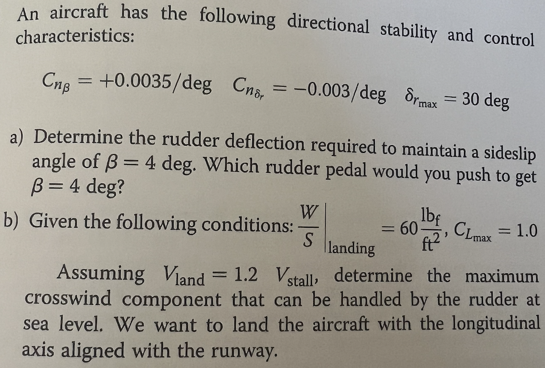 Solved An aircraft has the following directional stability | Chegg.com