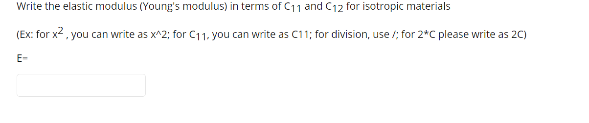Solved Write the elastic modulus (Young's modulus) in terms | Chegg.com