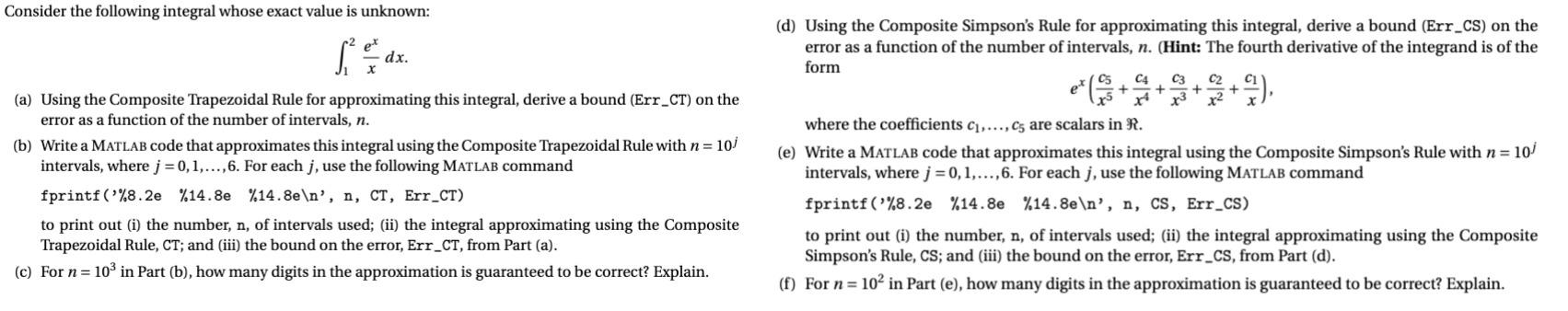 Solved Consider the following integral whose exact value is | Chegg.com