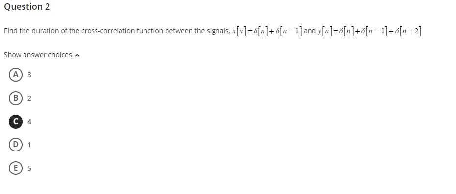 Solved Find the duration of the cross-correlation function | Chegg.com