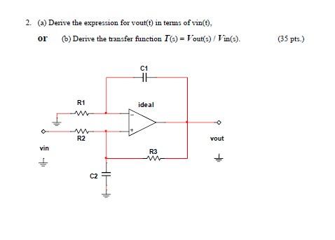 Solved 2. (a) Denive the expression for vout(t) in terms of | Chegg.com