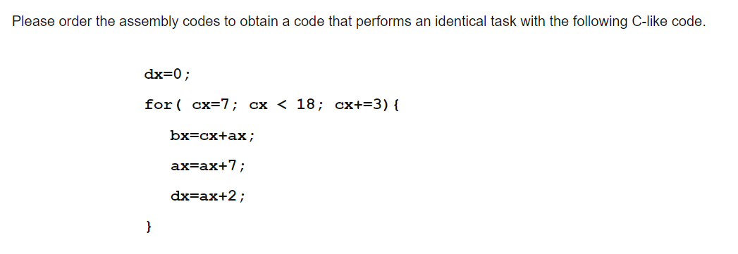 Solved Please order the assembly codes to obtain a code that | Chegg.com