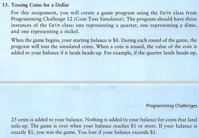 Solved 12. Coin Toss Simulator Write a class named Coin. The | Chegg.com