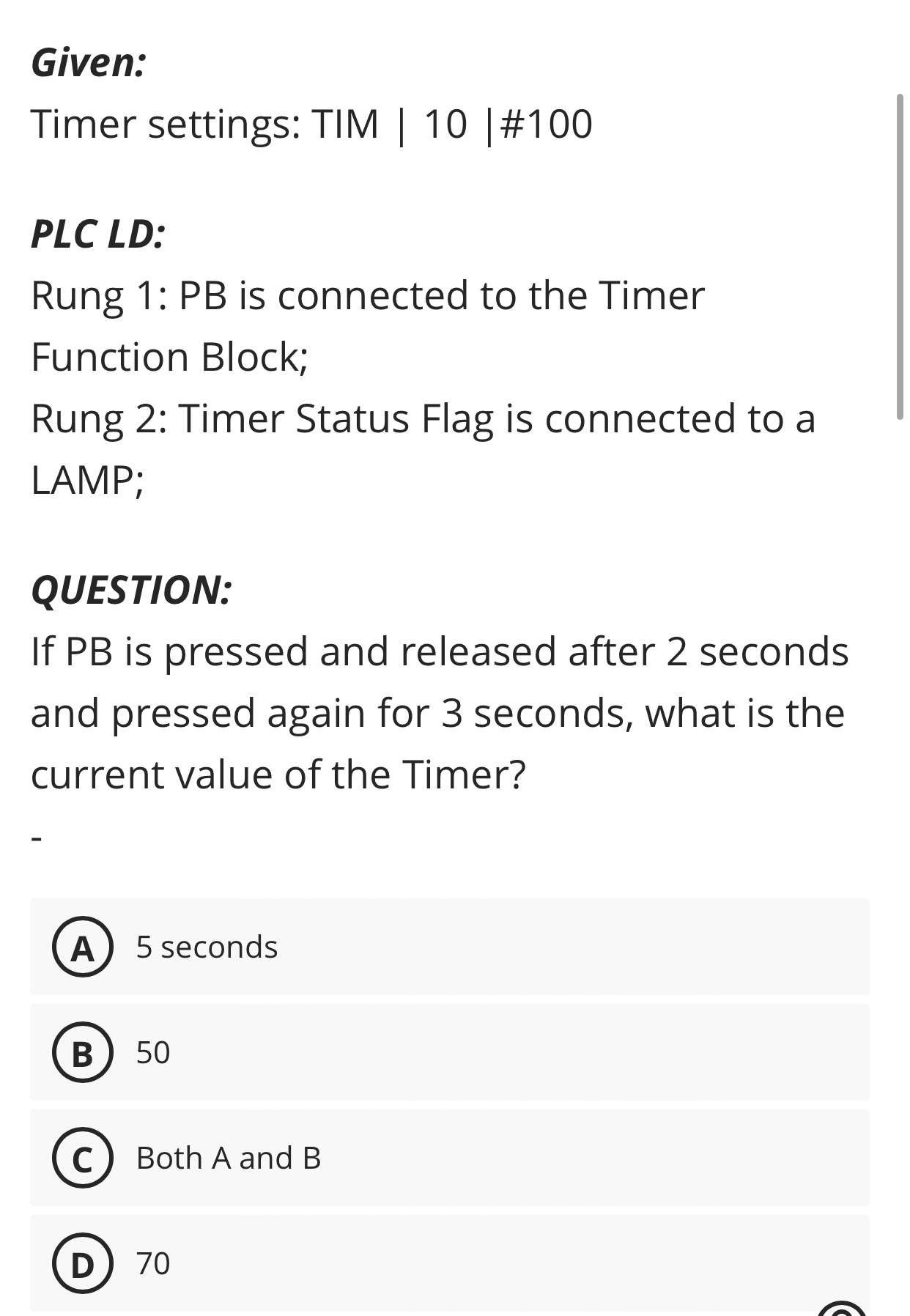 Solved PLC LD: Rung 1: PB is connected to the Timer Function | Chegg.com