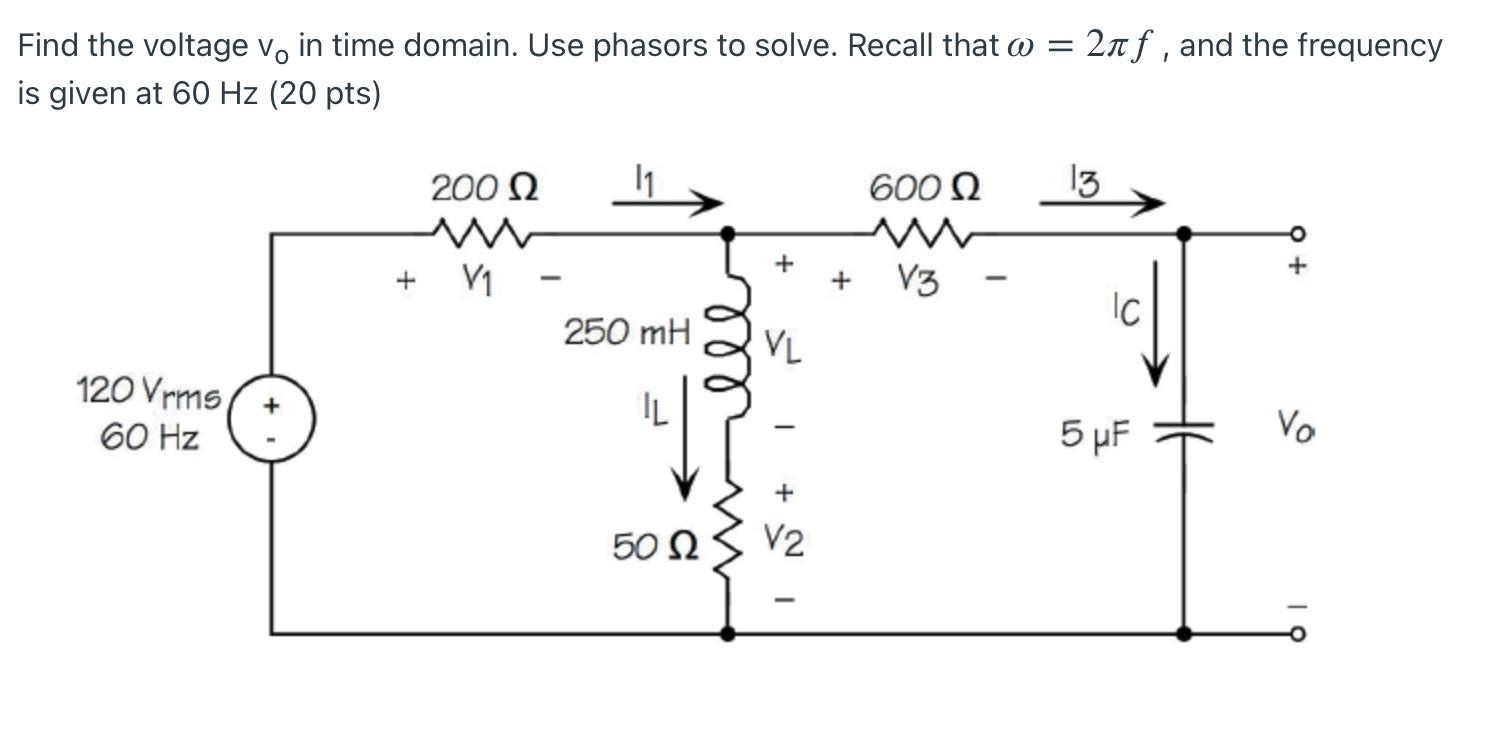 Solved Find the voltage vo in time domain. Use phasors to | Chegg.com