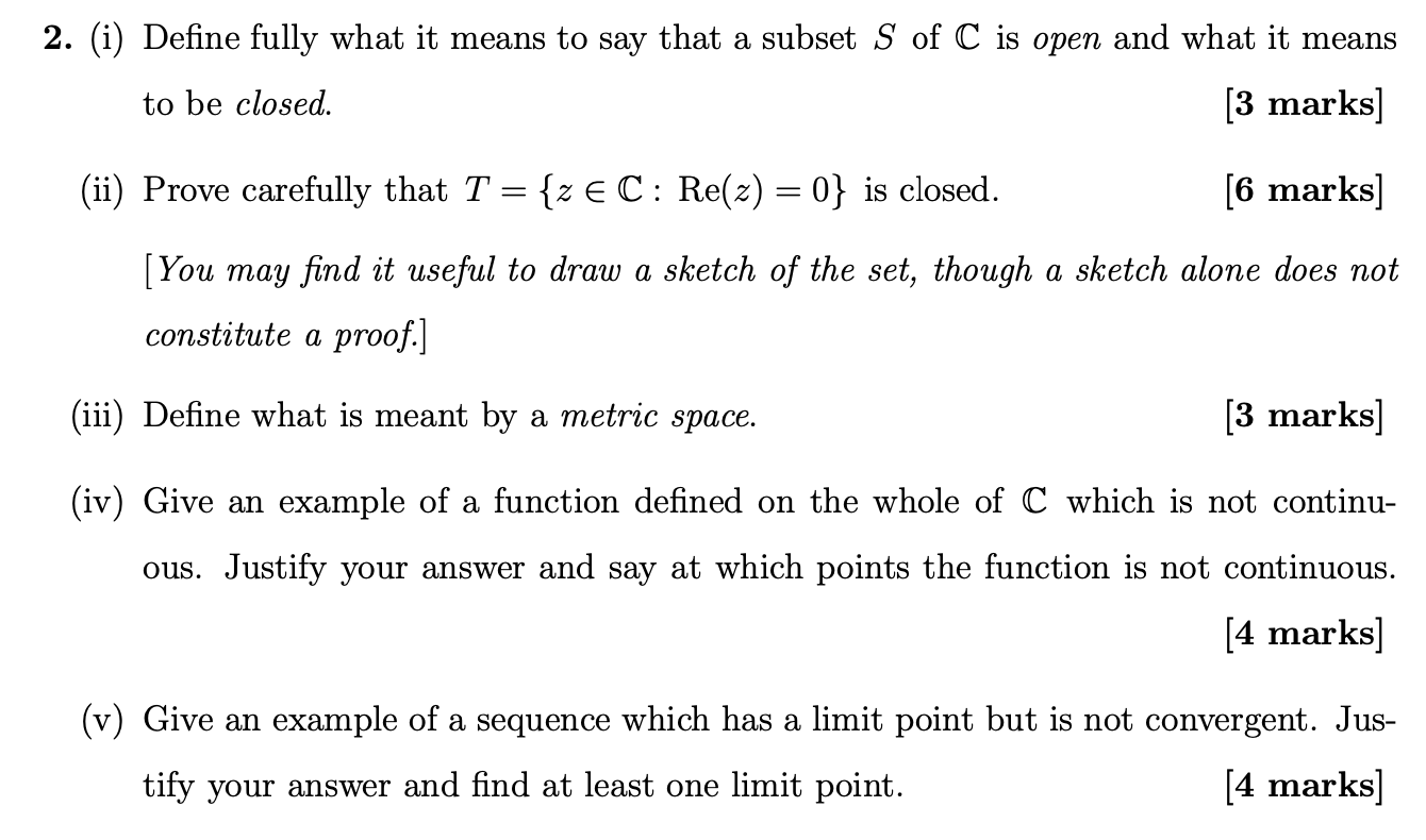 Solved 2. (i) Define fully what it means to say that a | Chegg.com