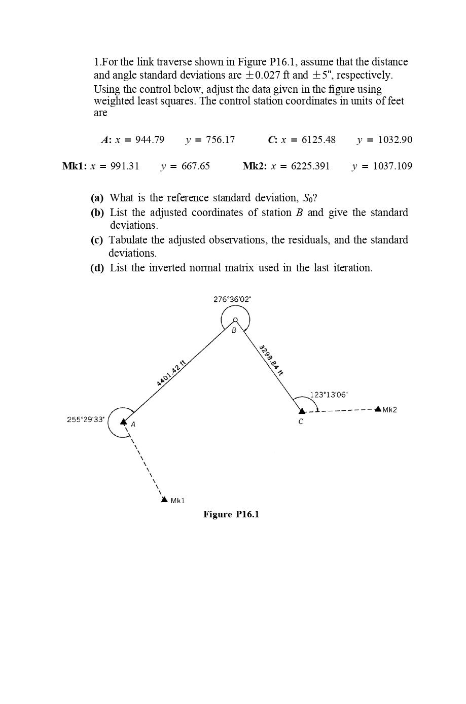 Solved 1.For the link traverse shown in Figure P16.1, assume | Chegg.com