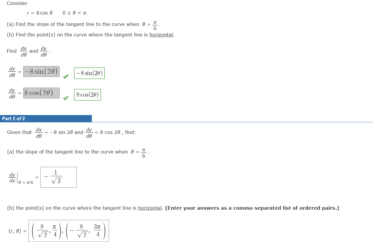 Solved Consider r=8cosθ0≤θ