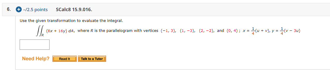 Solved 6. + -/2.5 points Scalc8 15.9.016. Use the given | Chegg.com