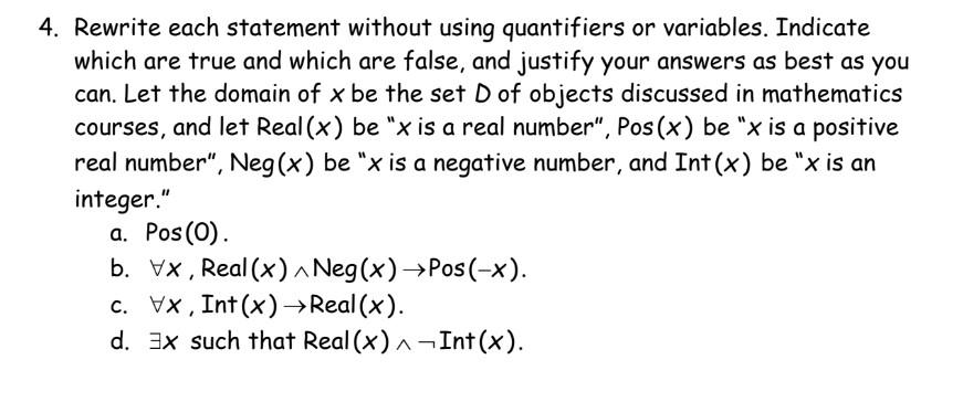 Solved 4. Rewrite each statement without using quantifiers | Chegg.com