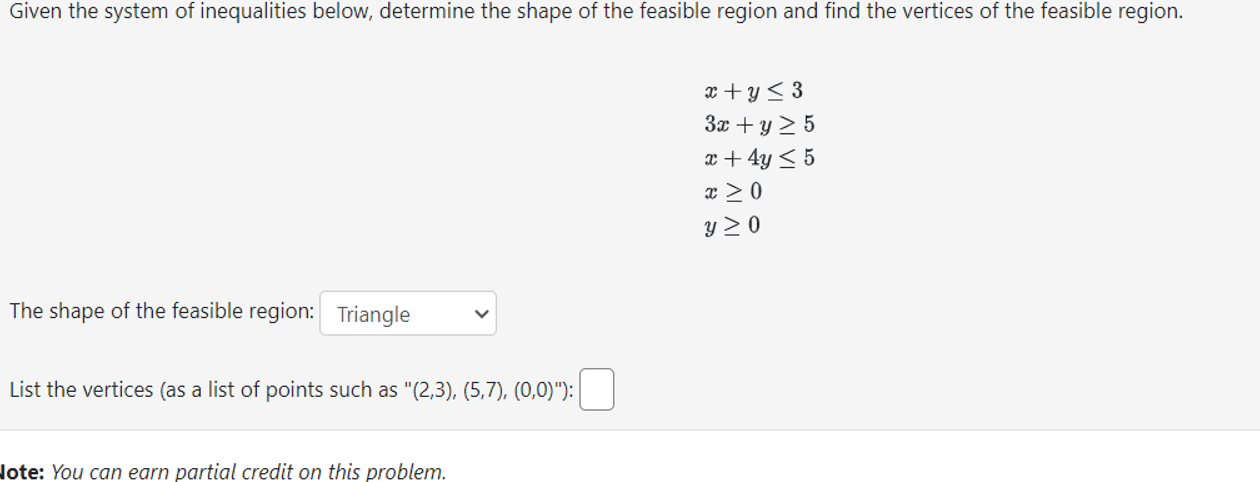 Solved Given the system of inequalities below, determine the | Chegg.com