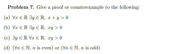 Solved Problem 7. Give a proof or counterexample to the | Chegg.com