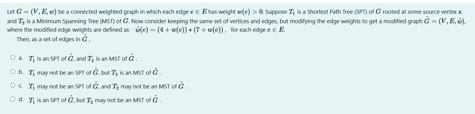 Solved Let G=(V,E,w) be ﻿a connected weighted graph in | Chegg.com