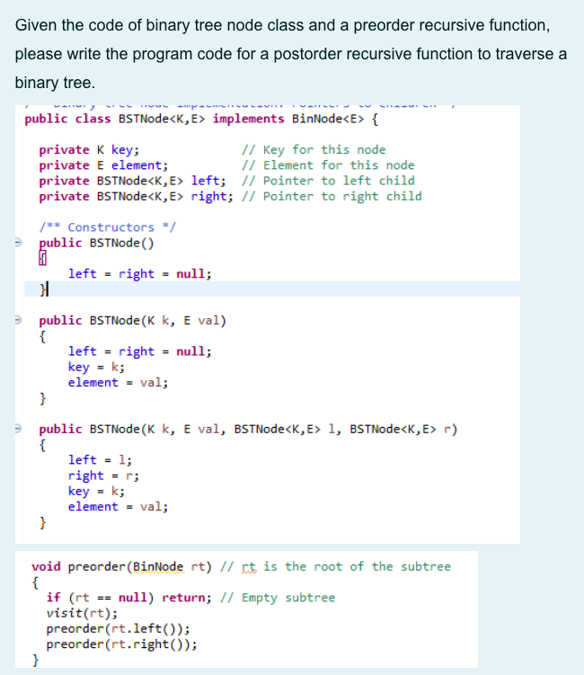 Solved Given the code of binary tree node class and a | Chegg.com