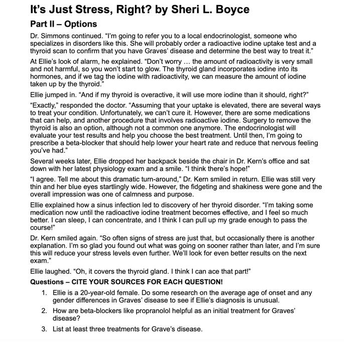 Solved It's Just Stress, Right? by Sheri L. Boyce Part II - | Chegg.com
