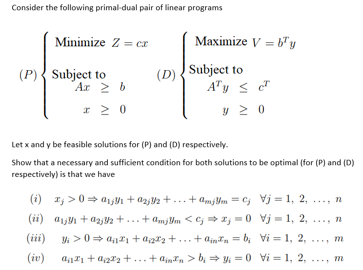 Solved Consider the following primal-dual pair of linear | Chegg.com