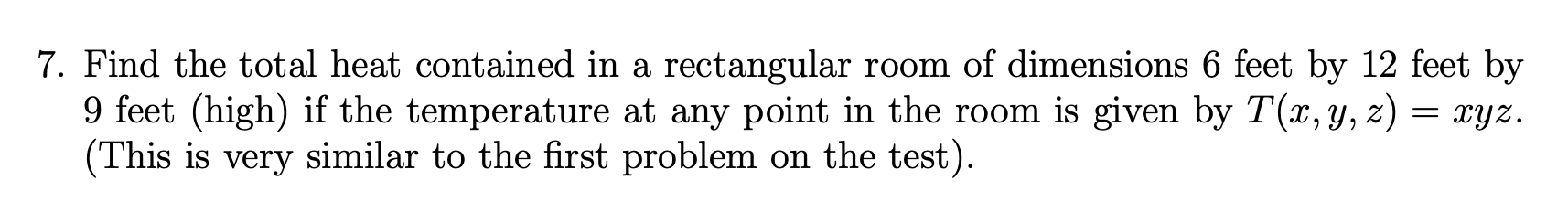 Solved Find the total heat contained in a rectangular room | Chegg.com