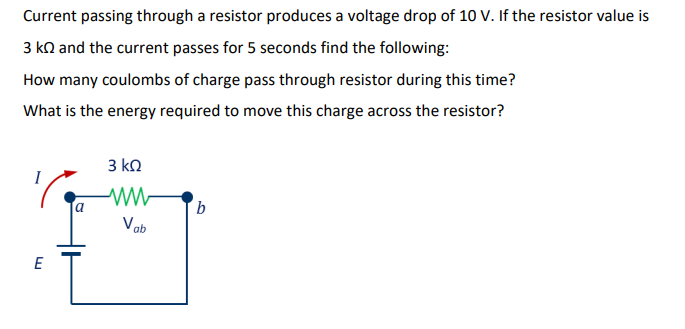 Solved Current passing through a resistor produces a voltage | Chegg.com