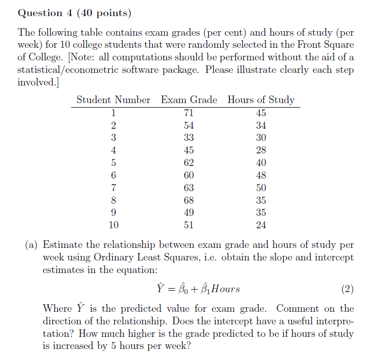 Solved 71 45 Question 4 (40 points) The following table | Chegg.com