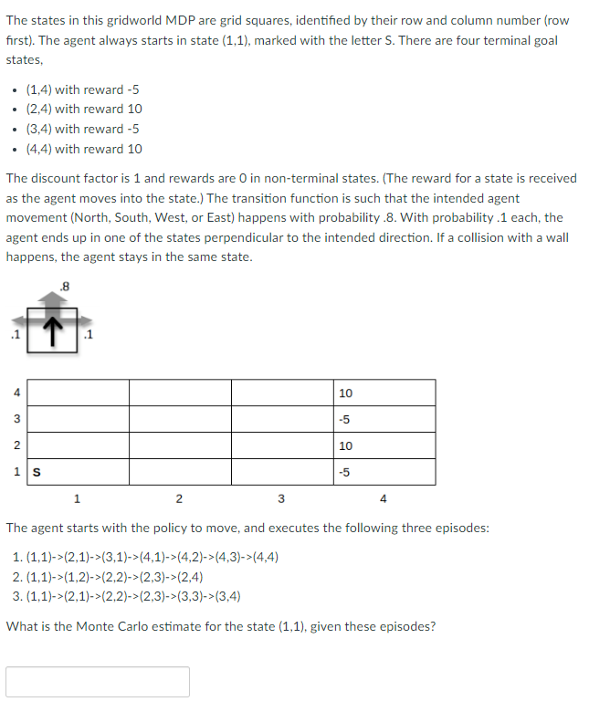 Solved The states in this gridworld MDP are grid squares, | Chegg.com