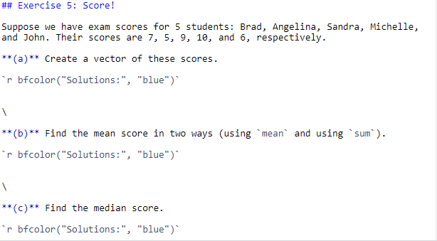 Solved \#\# Exercise 5: Score! Suppose we have exam scores | Chegg.com