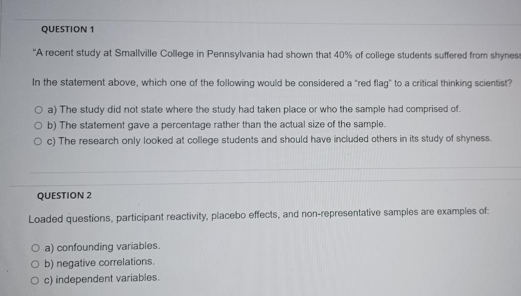 Solved QUESTION 1 "A recent study at Smallville College in | Chegg.com