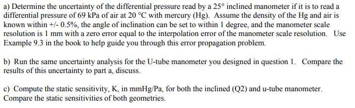 Solved a) Determine the uncertainty of the differential | Chegg.com