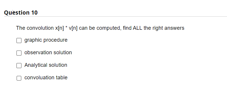 Solved The convolution x[n]∗v[n] can be computed, find ALL | Chegg.com