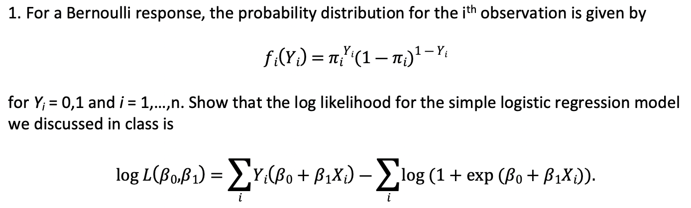 Solved 1. For a Bernoulli response, the probability | Chegg.com