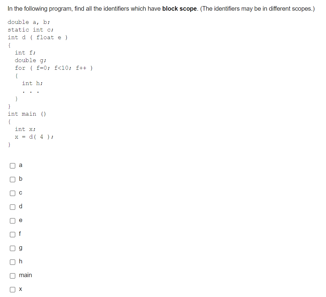 Solved In the following program, find all the identifiers | Chegg.com