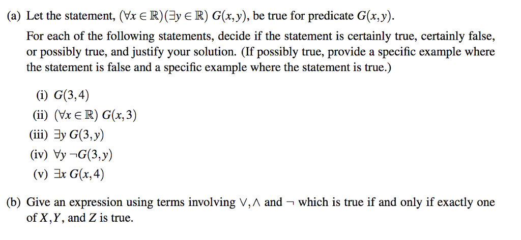 Solved (a) Let the statement, (Vr є R)(y є R) G(x,y), be | Chegg.com