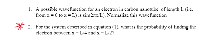 Solved 1 A Possible Wavefunction For An Electron In Carbon