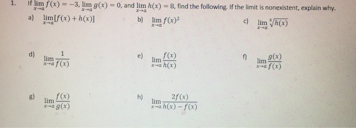 Solved i. If lim fx)--3, limgx) 0, and lim h)-8, find the | Chegg.com