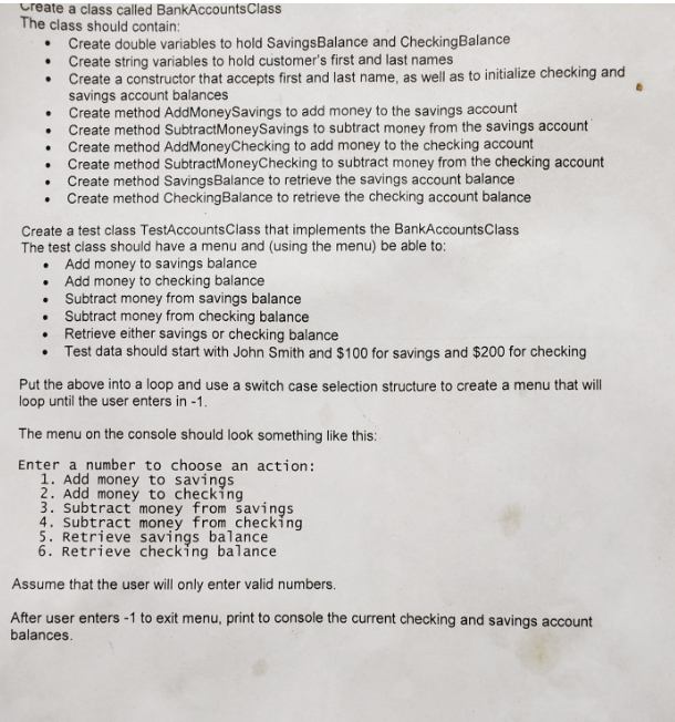 Create a class called BankAccounts Class The class | Chegg.com