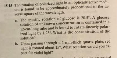 Solved 15-15 The rotation of polarized light in an optically | Chegg.com