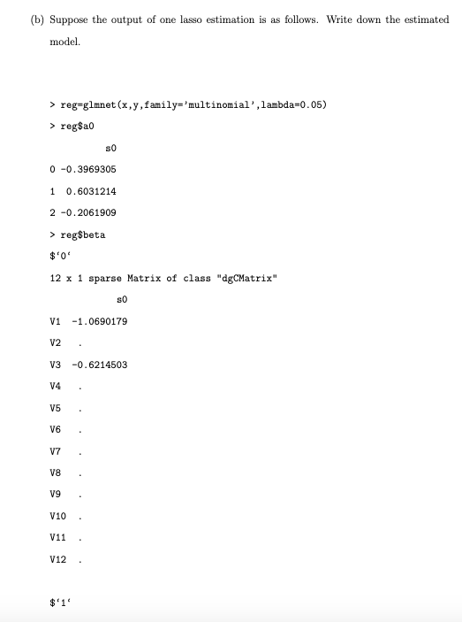 (b) Suppose the output of one lasso estimation is as | Chegg.com
