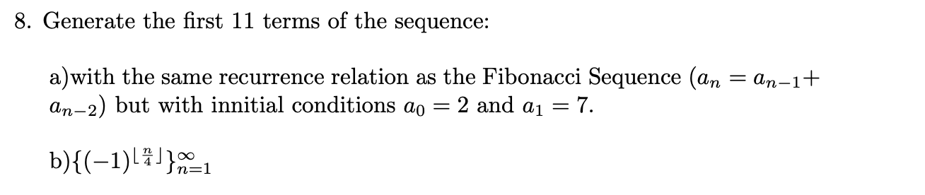 8. Generate the first 11 terms of the sequence: | Chegg.com