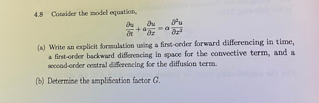 Solved 4.8 Consider the model equation, au au au += at ar | Chegg.com