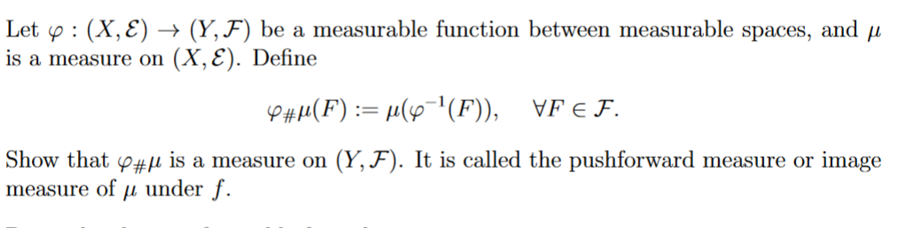 Let φ:(X,E)→(Y,F) be a measurable function between | Chegg.com