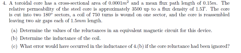 Solved 4. A toroidal core has a cross-sectional area of | Chegg.com