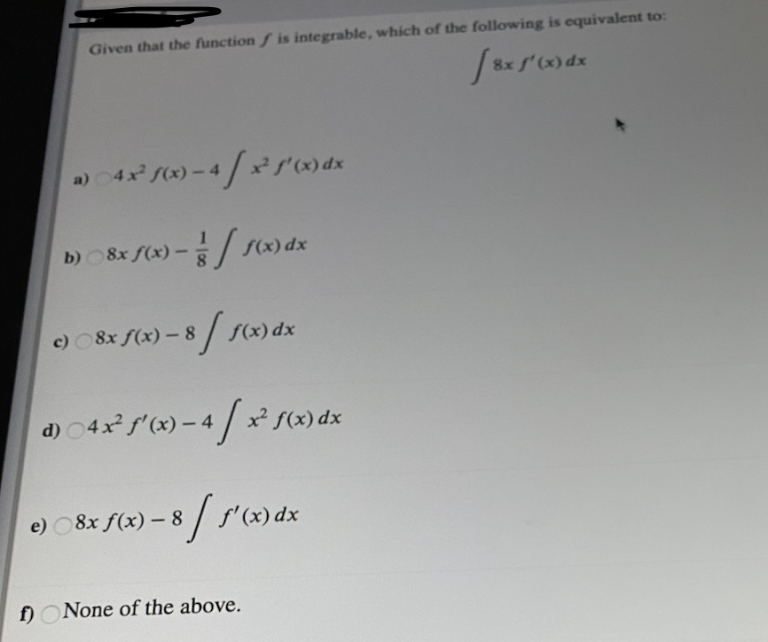 Solved Given that the function is integrable, which of the | Chegg.com