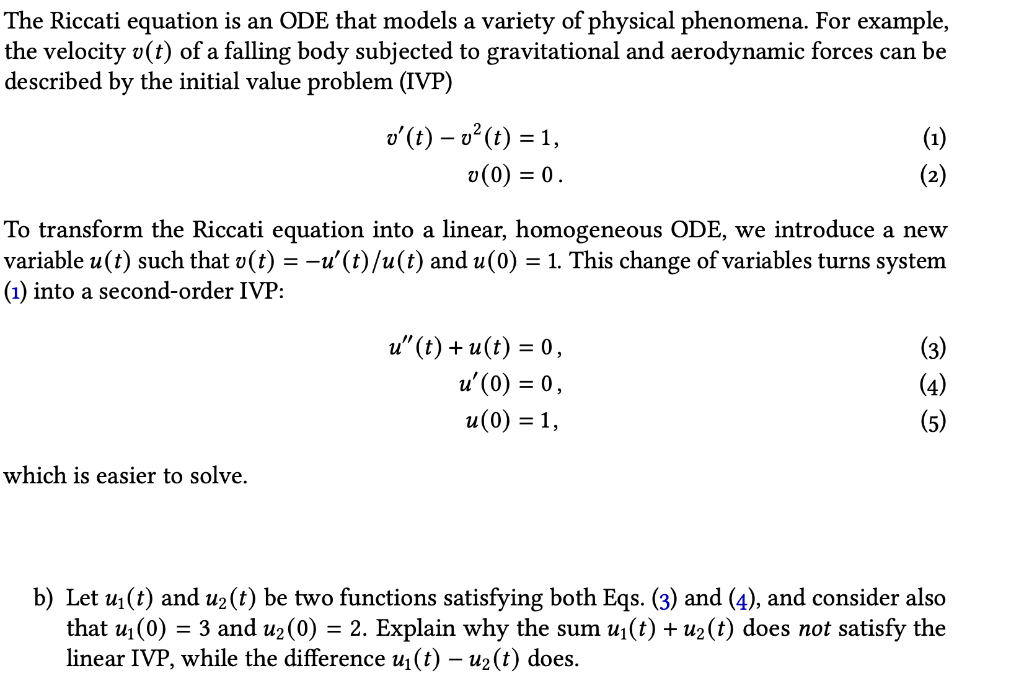 Solved The Riccati equation is an ODE that models a variety | Chegg.com