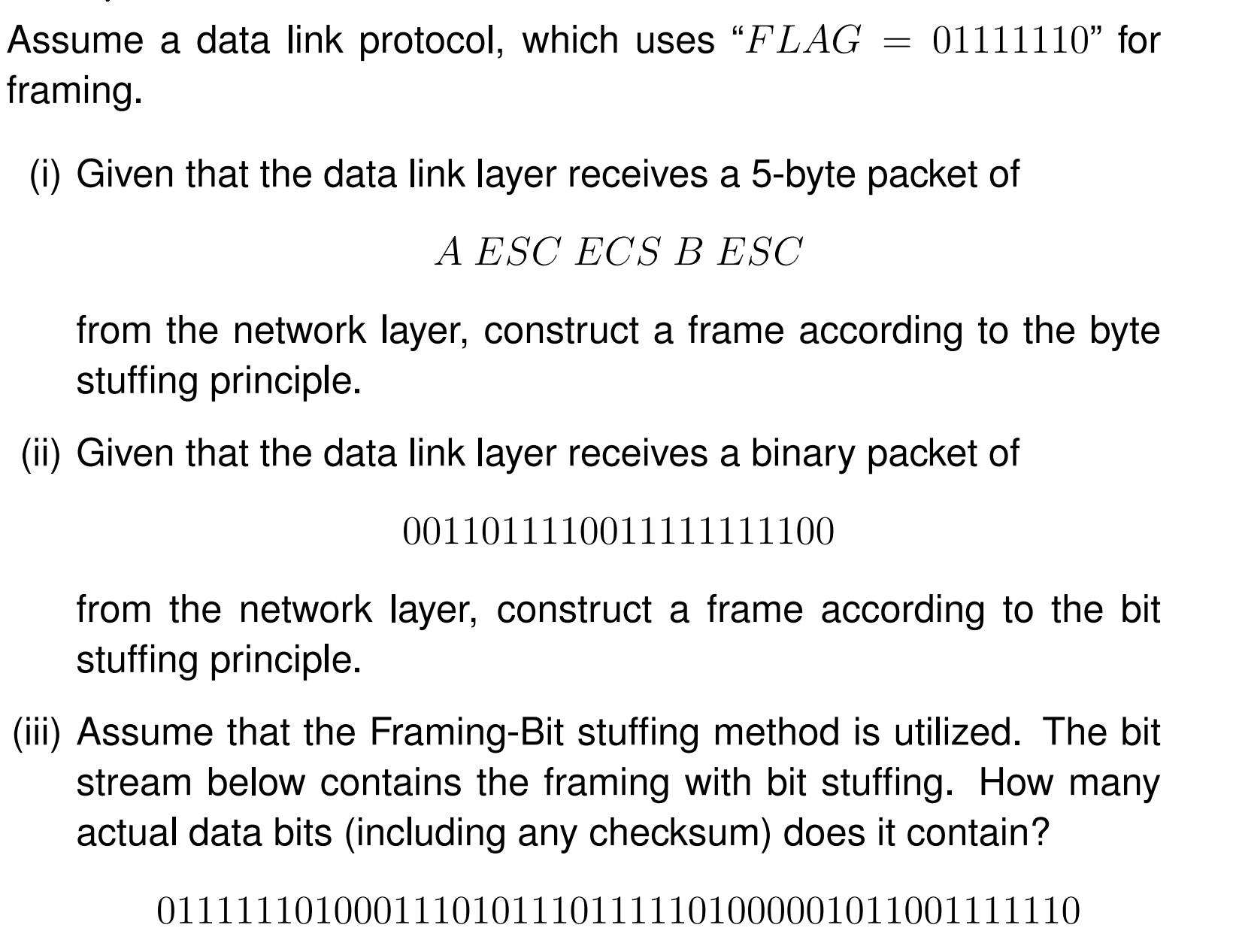 Solved Assume a data link protocol, which uses "FLAG | Chegg.com
