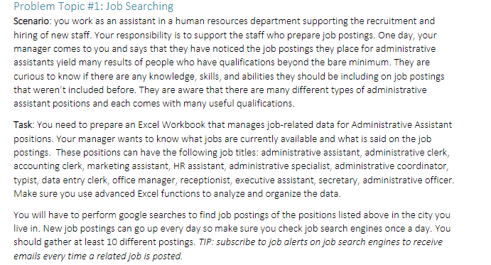 Solved Problem Topic #1: Job Searching Scenario: you work as | Chegg.com