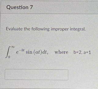 Solved Evaluate the following improper integral. | Chegg.com