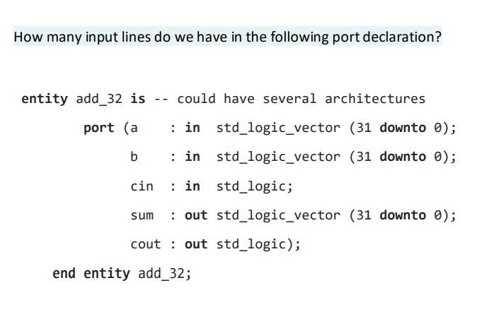 Solved How many input lines do we have in the following port | Chegg.com